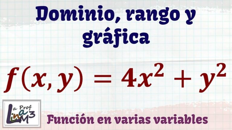 Funciones de varias variables: dominio y rango